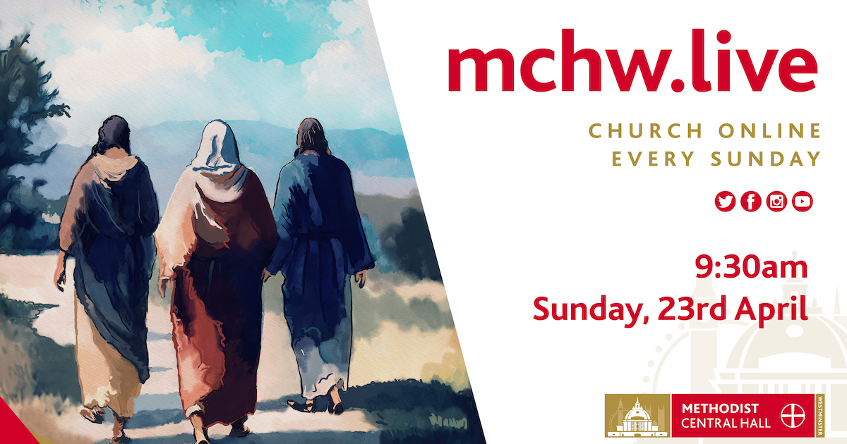 Morning Worship Live Stream Methodist Central Hall - Sunday, 23rd April ...