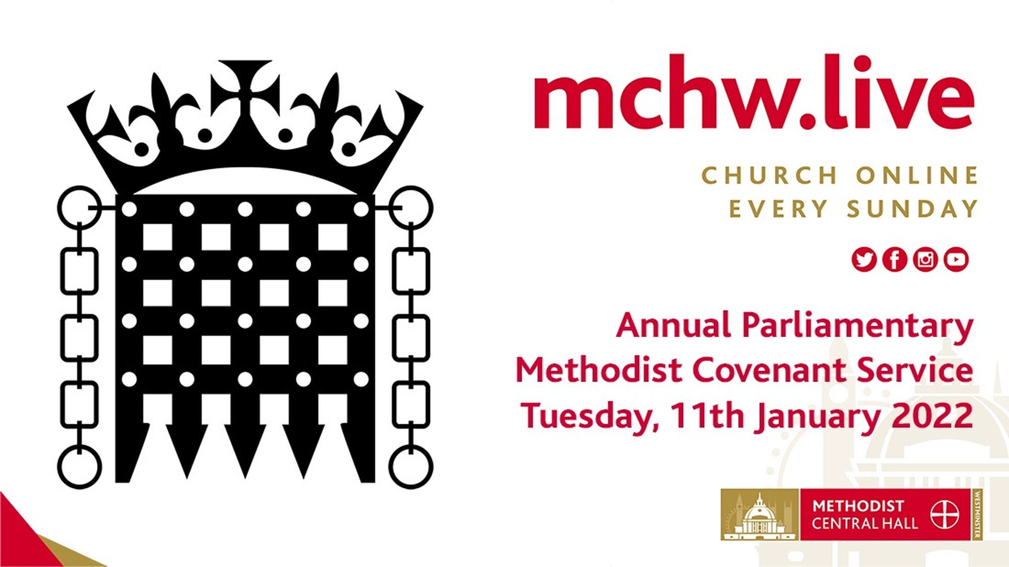 Annual Methodist Parliamentary Covenant Service - Methodist Central Hall